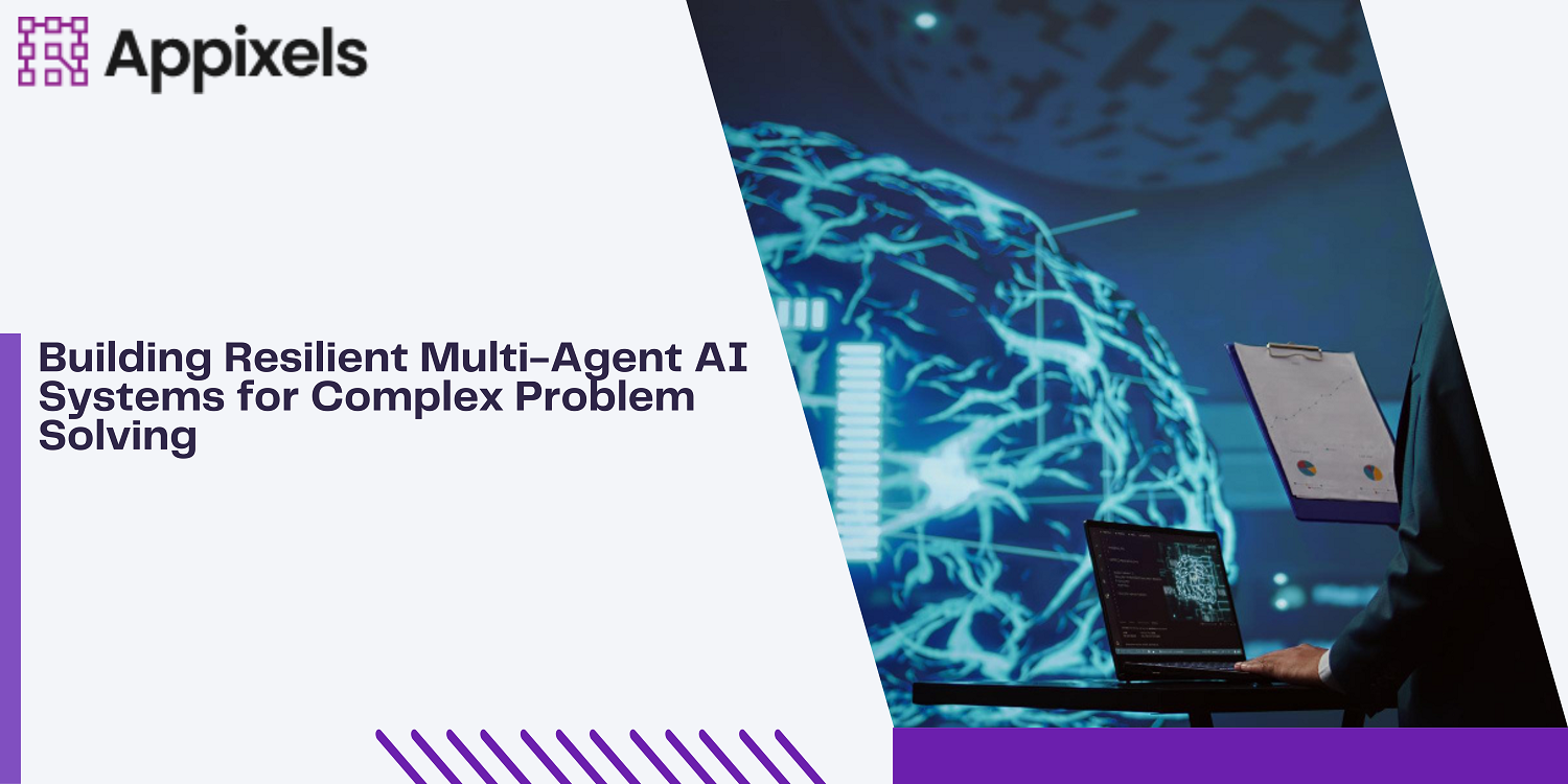 Building Resilient Multi-Agent AI Systems for Complex Problem Solving